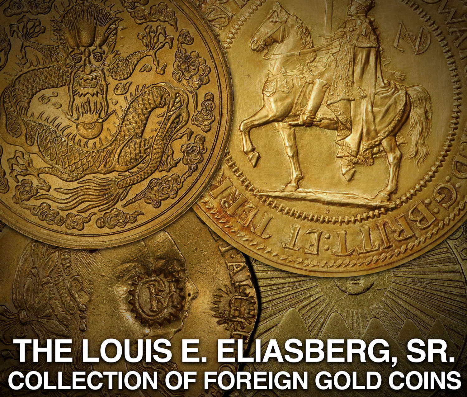 Stack's Bowers | The Louis E. Eliasberg, Sr. Collection of Gold Coins ...